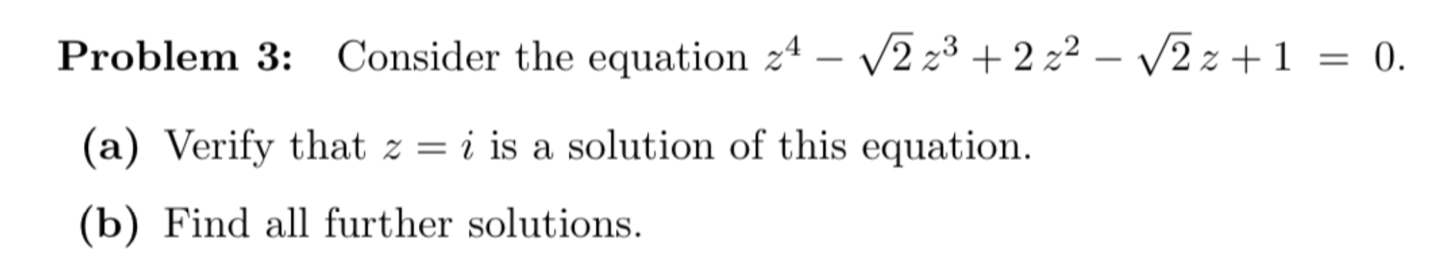Solved Problem 3: Consider the equation | Chegg.com