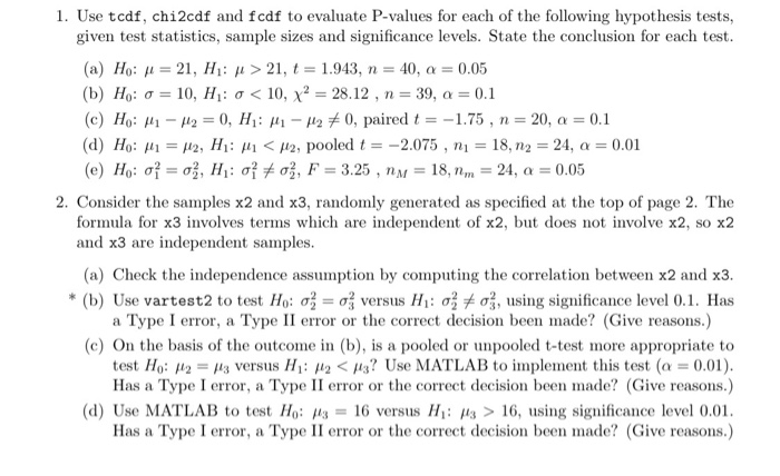 1. Use tcdf, chi2cdf and fcdf to evaluate P-values | Chegg.com