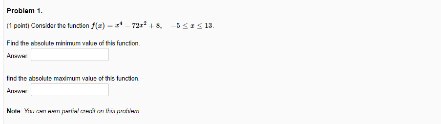 Solved Problem 1. (1 point) Consider the function f(0) = 24 | Chegg.com