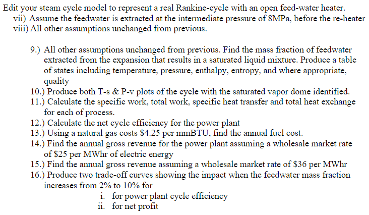 Solved Edit your steam cycle model to represent a real | Chegg.com