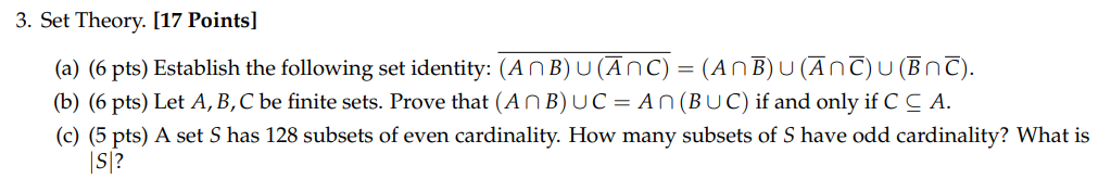 Solved 3. Set Theory. [17 Points] (a) (6 pts) Establish the | Chegg.com