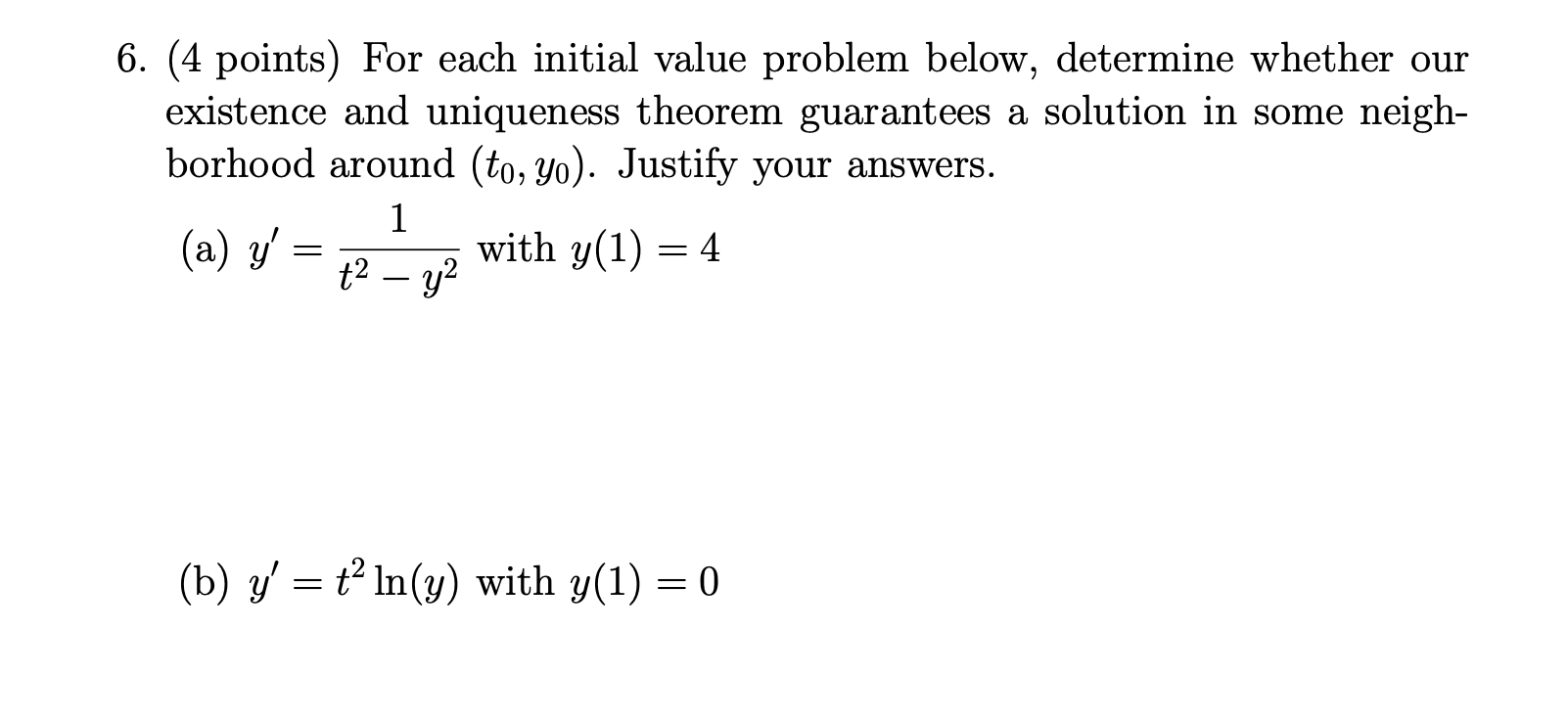 Solved (4 ﻿points) ﻿For each initial value problem below, | Chegg.com