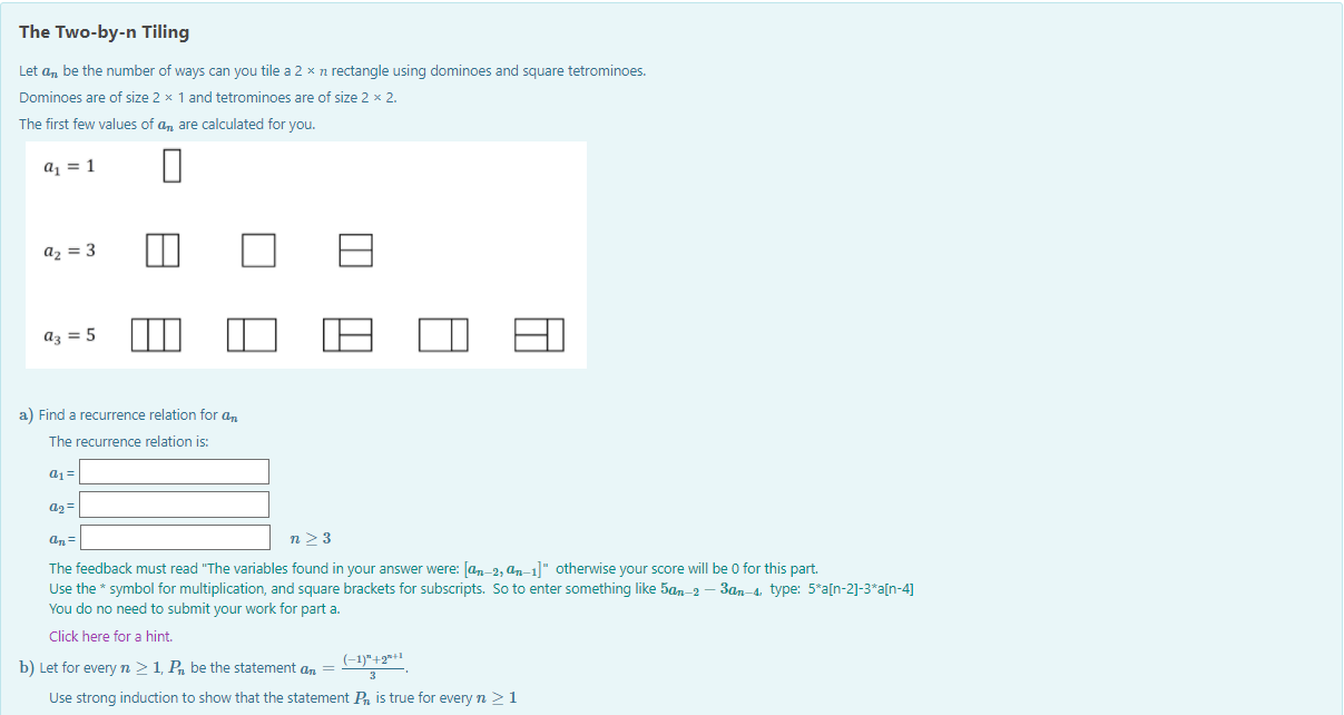 Solved The Two-by-n Tiling Let ar be the number of ways can | Chegg.com