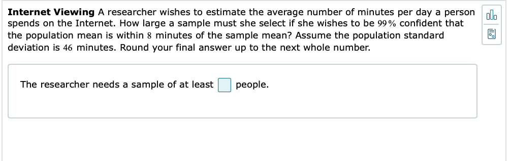 Solved al. Internet Viewing A researcher wishes to estimate | Chegg.com