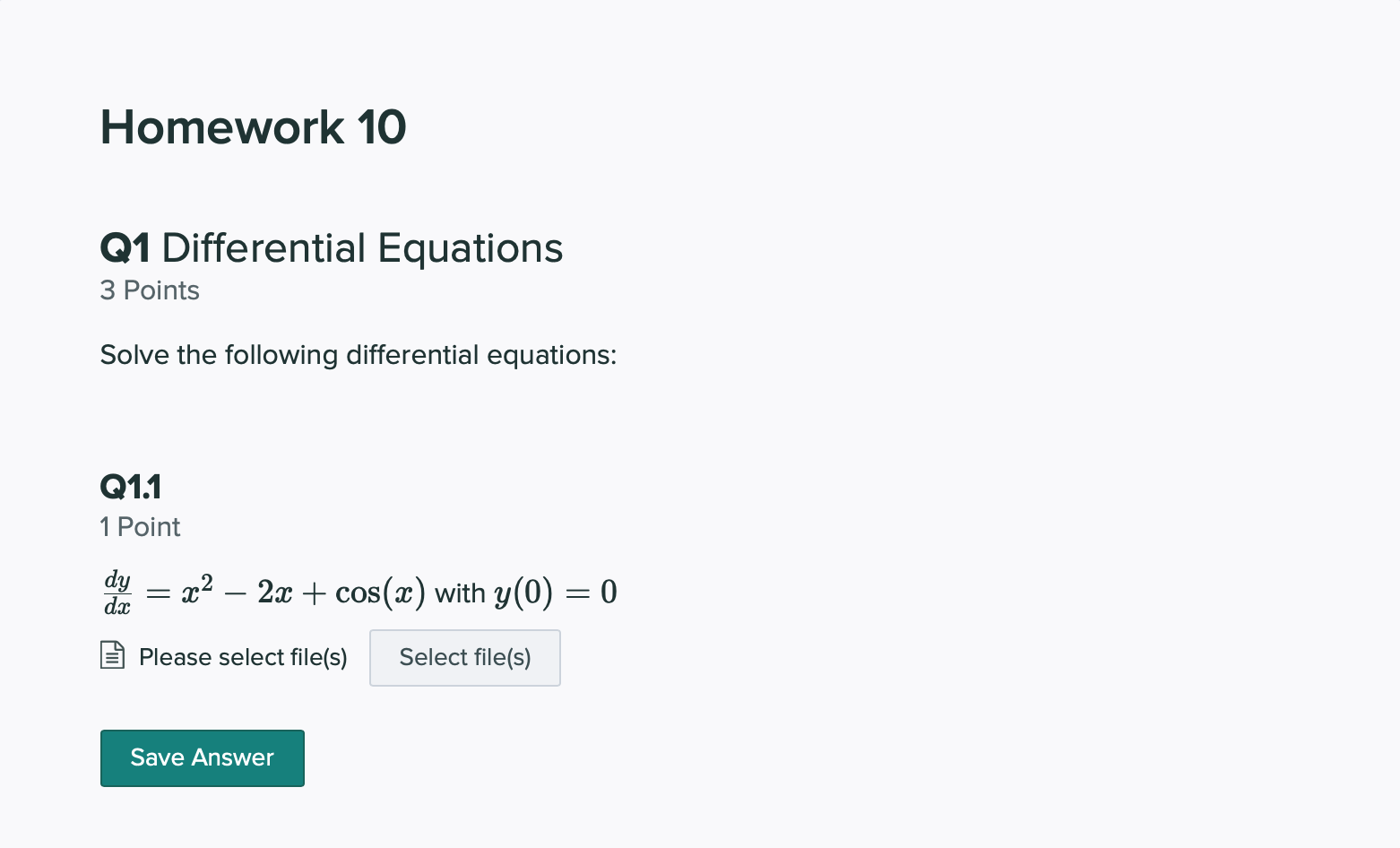 Solved Homework 10 Q1 Differential Equations 3 Points Solve | Chegg.com