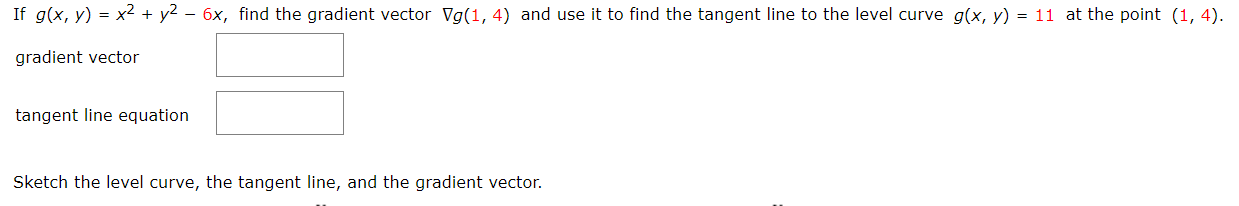 Solved If g(x, y) x2 + y2 - 6x, find the gradient vector | Chegg.com