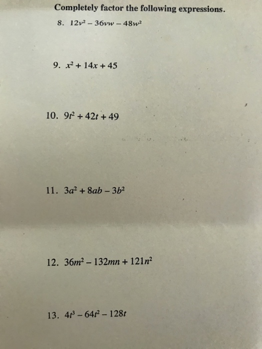Solved Completely factor the following expressions. 12v^2 - | Chegg.com