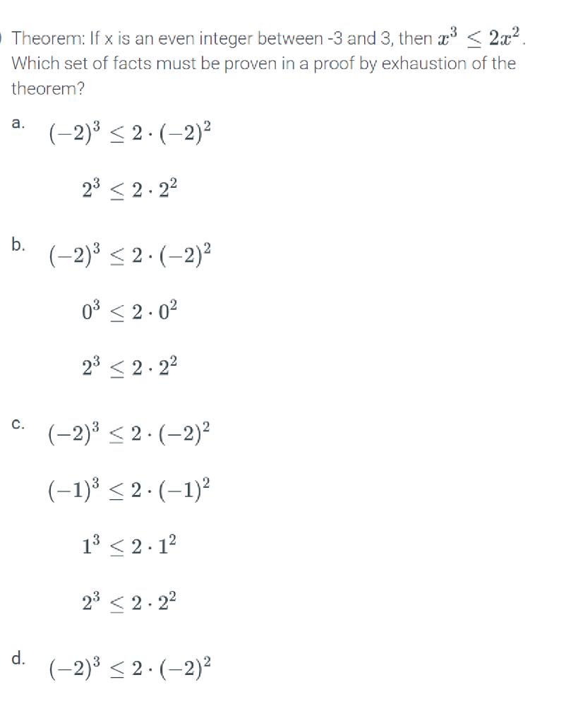 Solved Theorem: If x is an even integer between −3 and 3 , | Chegg.com