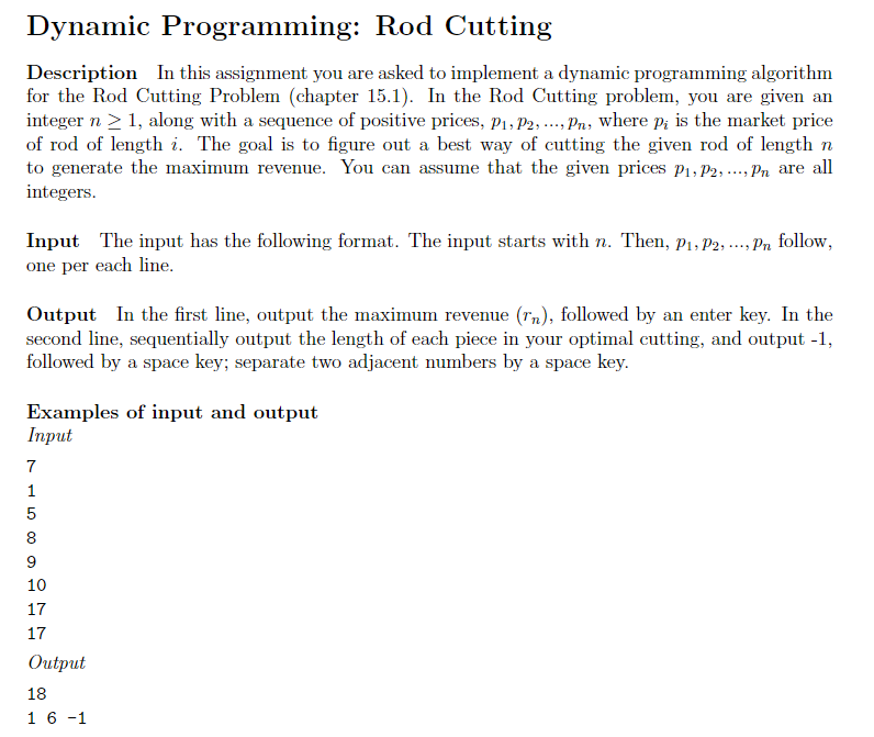 Solved Dynamic Programming: Rod Cutting Description In this | Chegg.com