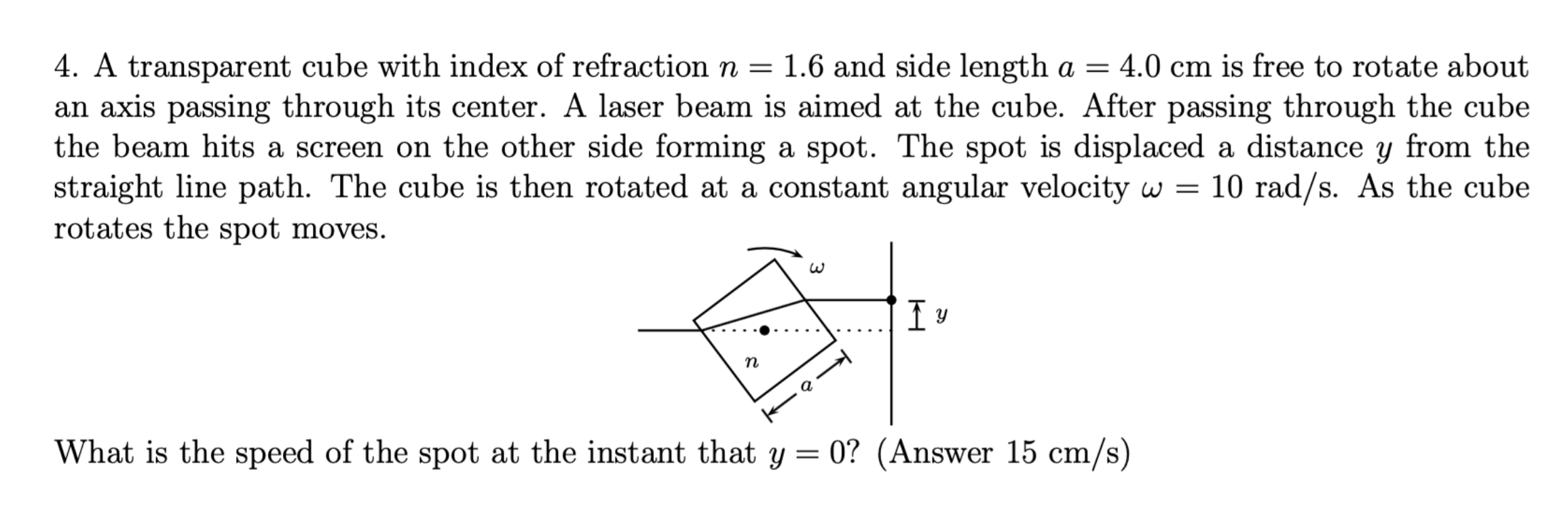 Solved 4. A transparent cube with index of refraction n = | Chegg.com