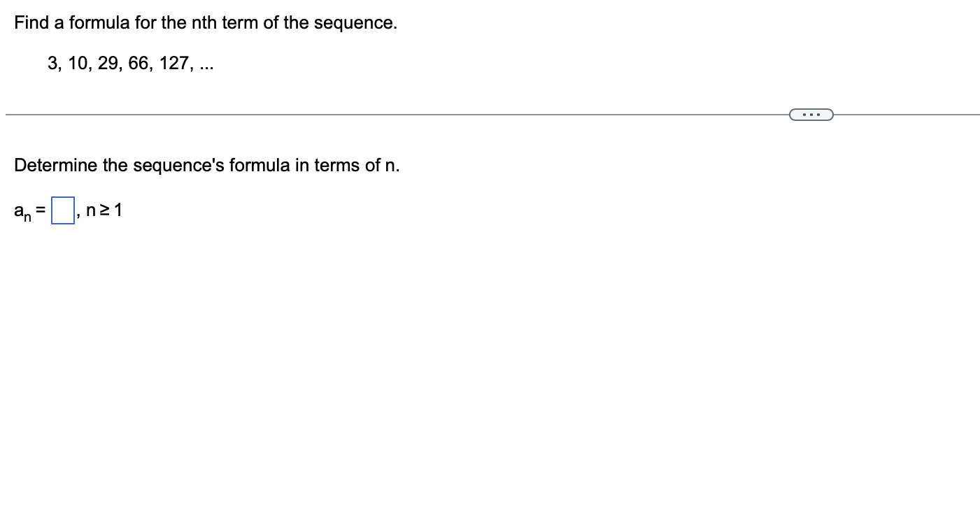 Solved Find a formula for the nth term of the sequence. | Chegg.com