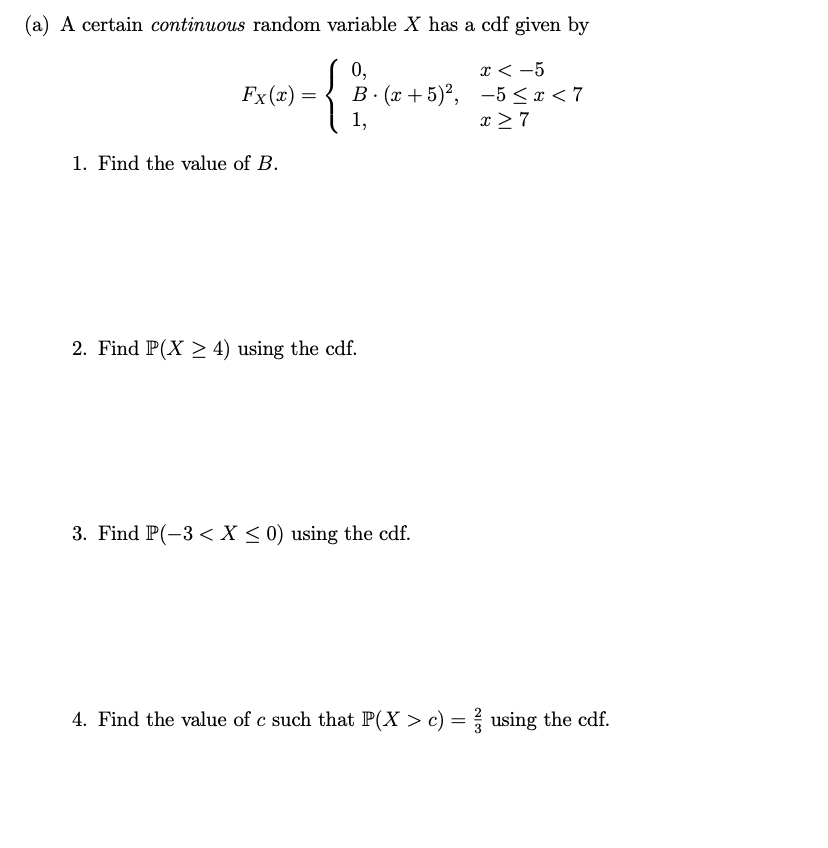 Solved (a) A certain continuous random variable X has a cdf | Chegg.com