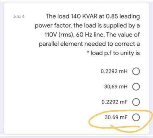 Solved 4 نقاط The load 140 KVAR at 0.85 leading power | Chegg.com