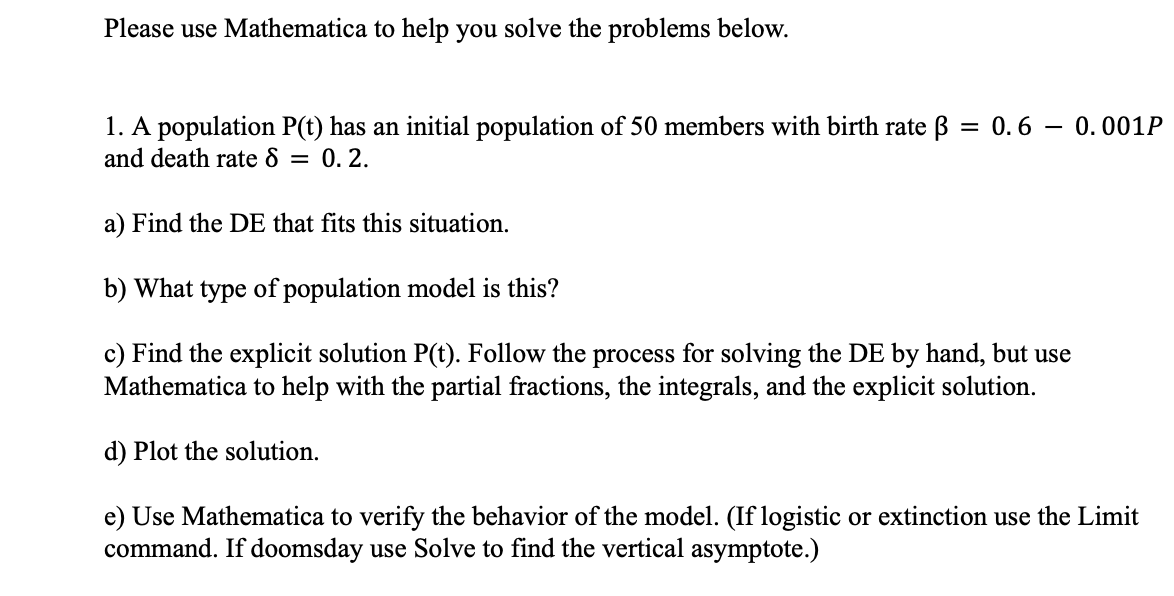 Solved Please Use Mathematica To Help You Solve The Problems 
