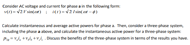Solved Consider AC voltage and current for phase a in the | Chegg.com