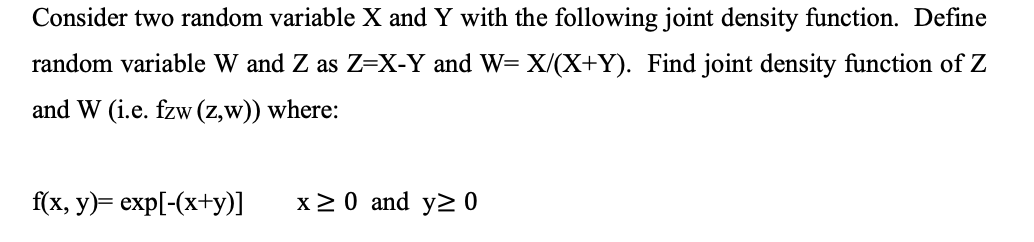Solved Consider two random variable X and Y with the | Chegg.com