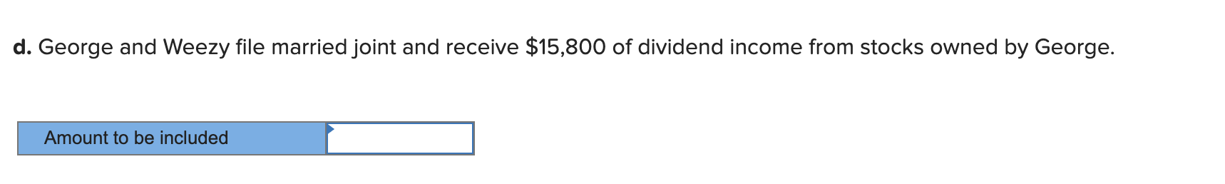 Solved George and Weezy received $28,500 of Social Security | Chegg.com Solved George and Weezy received $28,500 of Social Security | Chegg.com