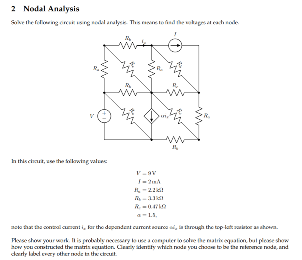 Solved 2 Nodal Analysis Solve the following circuit using | Chegg.com