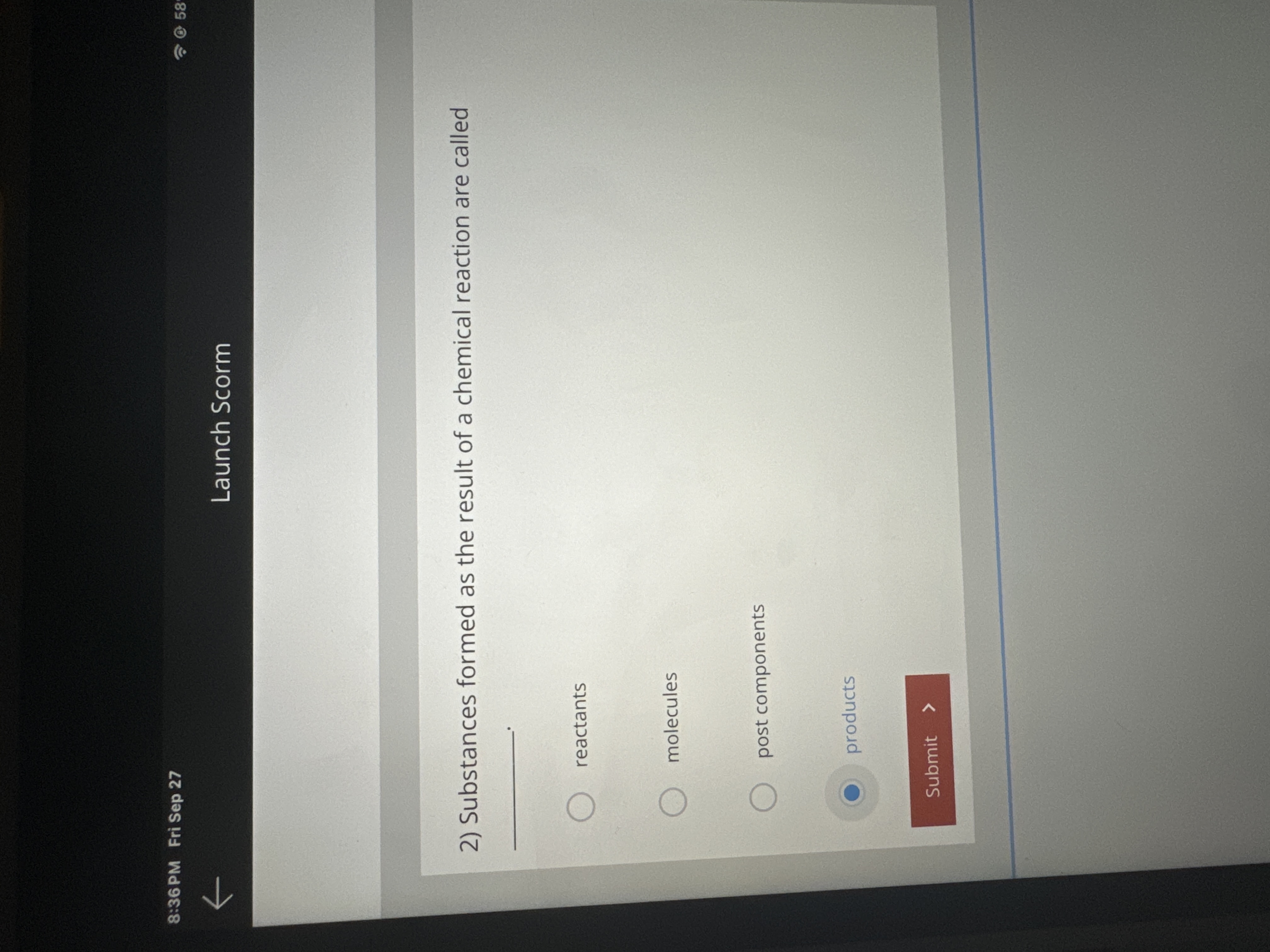Solved Substances formed as the result of a chemical | Chegg.com