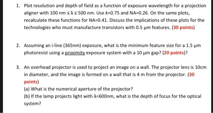 Plot resolution and depth of field as a function of | Chegg.com