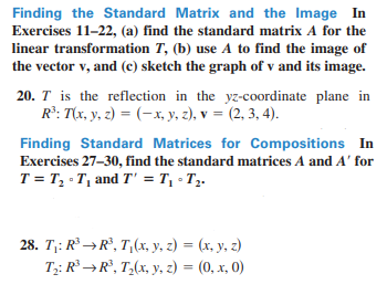 Solved Finding the Standard Matrix and the image In | Chegg.com