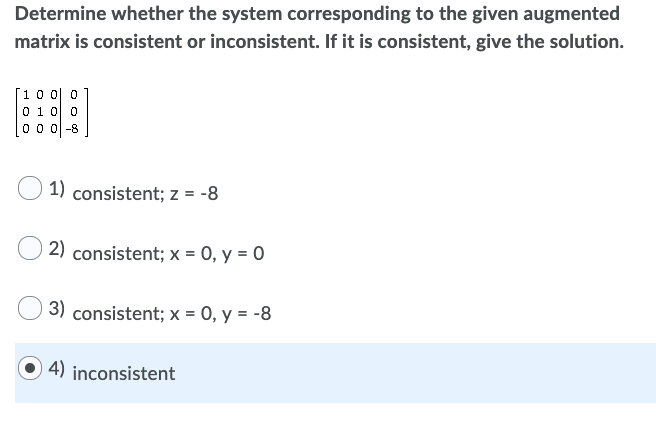 Solved Determine whether the system corresponding to the | Chegg.com Solved Determine whether the system corresponding to the | Chegg.com