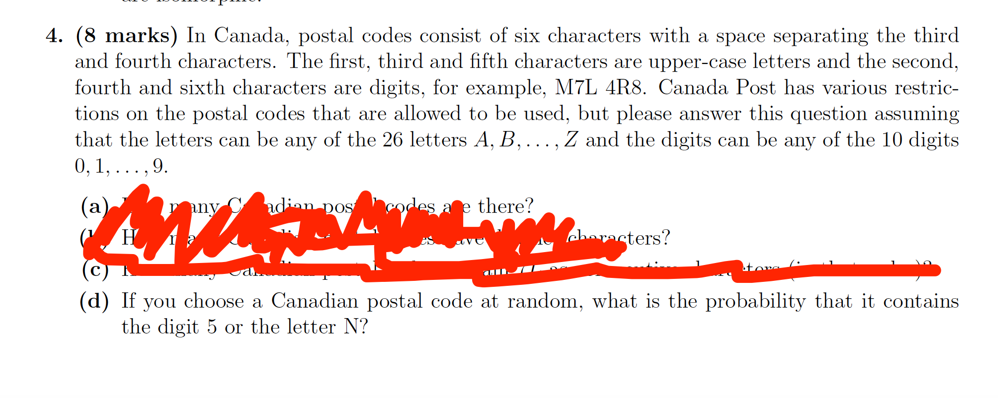 Solved 4. (8 marks) In Canada, postal codes consist of six | Chegg.com