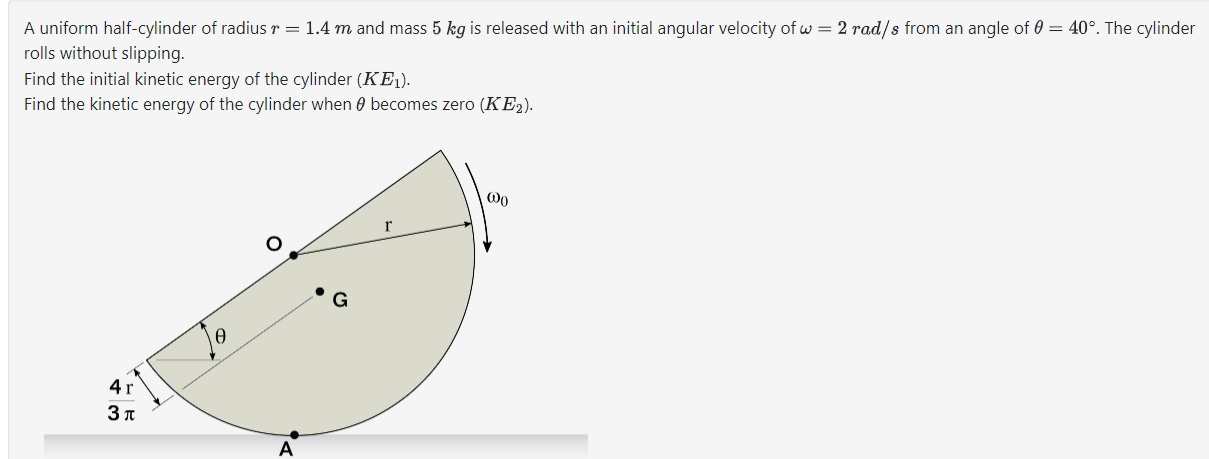 Solved A uniform half-cylinder of radius r=1.4 m and mass 5 | Chegg.com