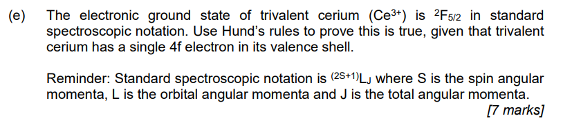 Solved (e) The electronic ground state of trivalent cerium | Chegg.com