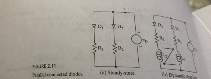 Solved 2.5 Two diodes are connected in parallel as shown in | Chegg.com