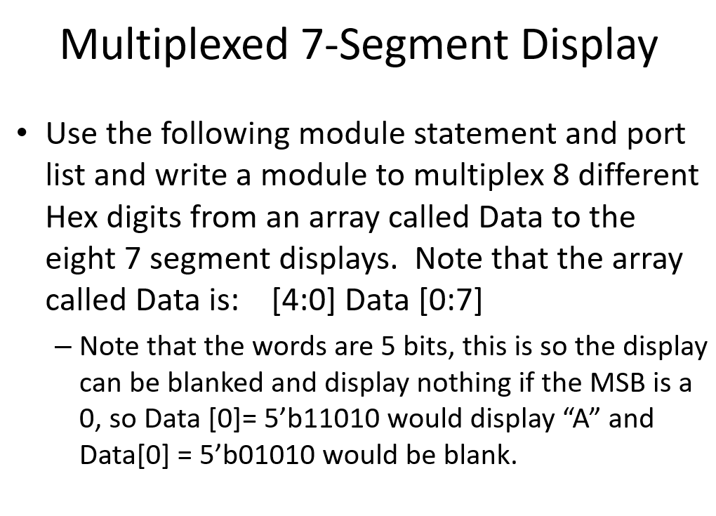 Solved Multiplexed 7-Segment Display • Use the following | Chegg.com