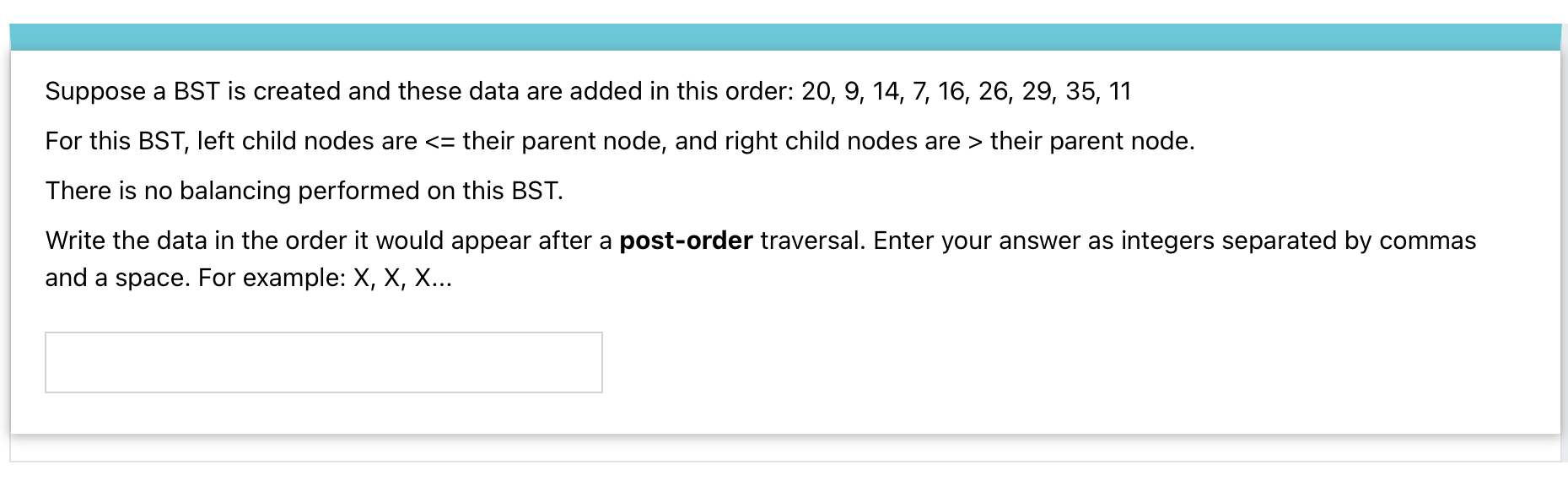 Solved Suppose a BST is created and these data are added in | Chegg.com