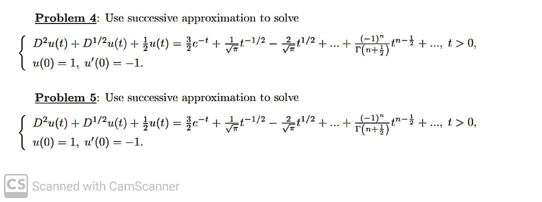 Problem 4: Use successive approximation to solve + | Chegg.com