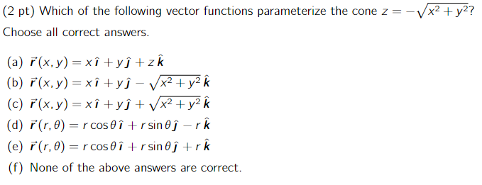Solved (2 pt) Which of the following vector functions | Chegg.com