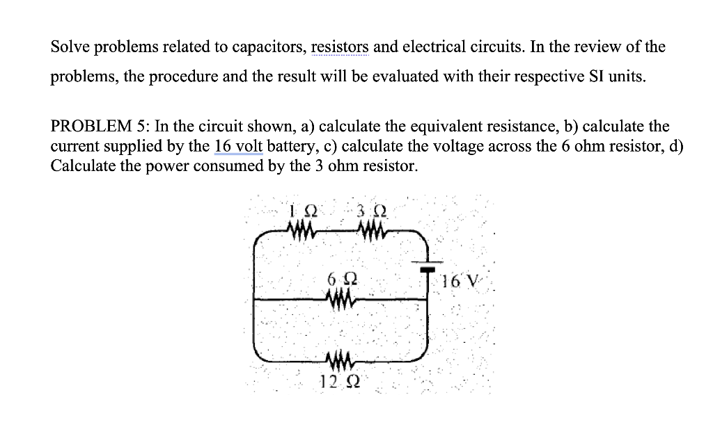 Solved Solve problems related to capacitors, resistors and | Chegg.com