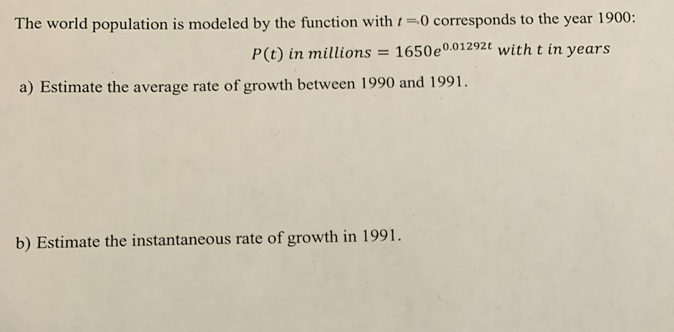 Solved The world population is modeled by the function with | Chegg.com