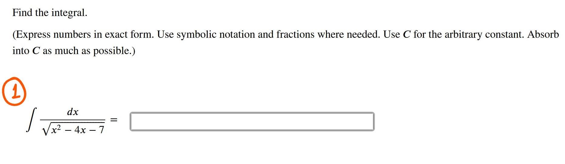 Solved Find the integral. (Express numbers in exact form. | Chegg.com