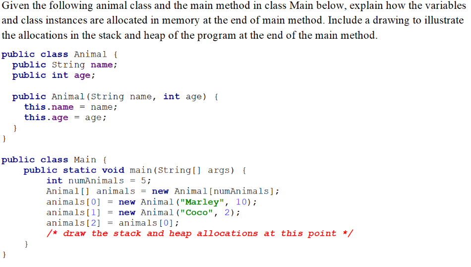 Solved Given the following animal class and the main method | Chegg.com