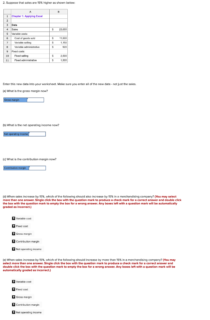 Solved 1. Now change all of the dollar amounts in the data | Chegg.com