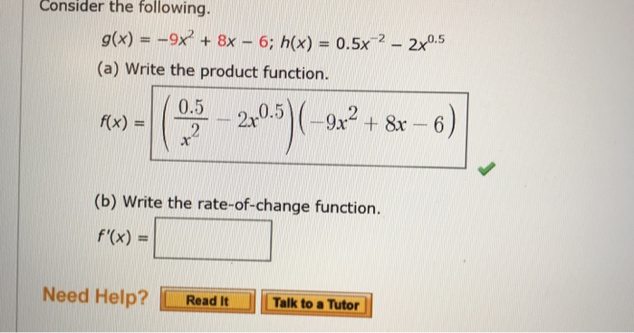 Solved Consider the following. g(x)--9x2 + 8x-6; h(x) = | Chegg.com