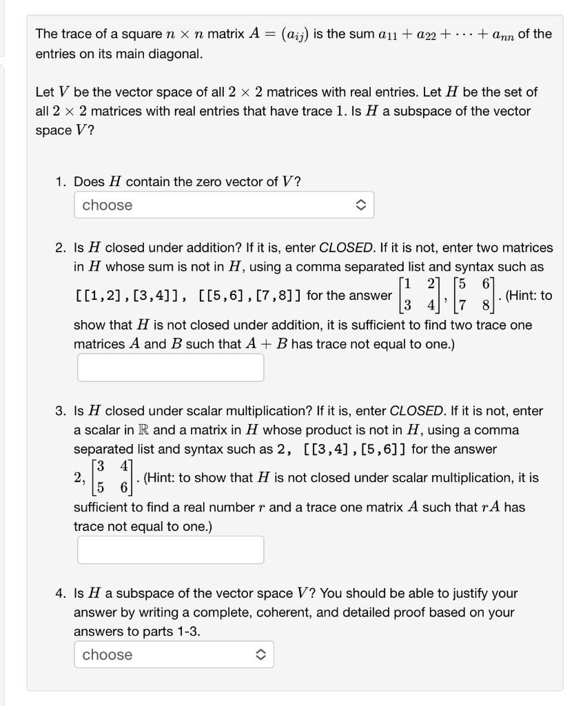 Solved The trace of a square n x n matrix A = (aij) is the | Chegg.com