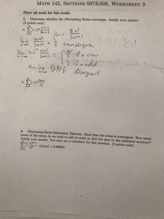 Solved MATH 142, SECTIONS 007& 008, WORKSHEET 9 Show all | Chegg.com