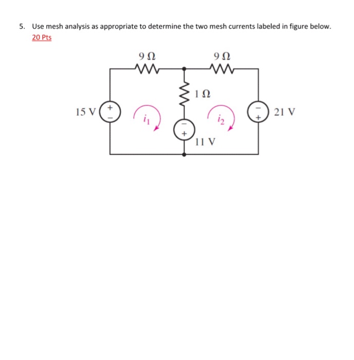 Solved Use mesh analysis as appropriate to determine the two | Chegg.com