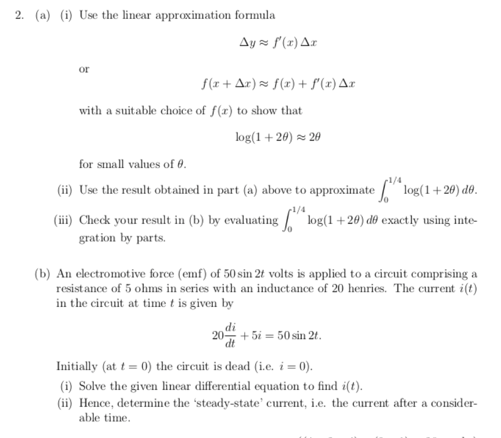 Solved 2. (a) (i) Use the linear approximation formula Ay = | Chegg.com