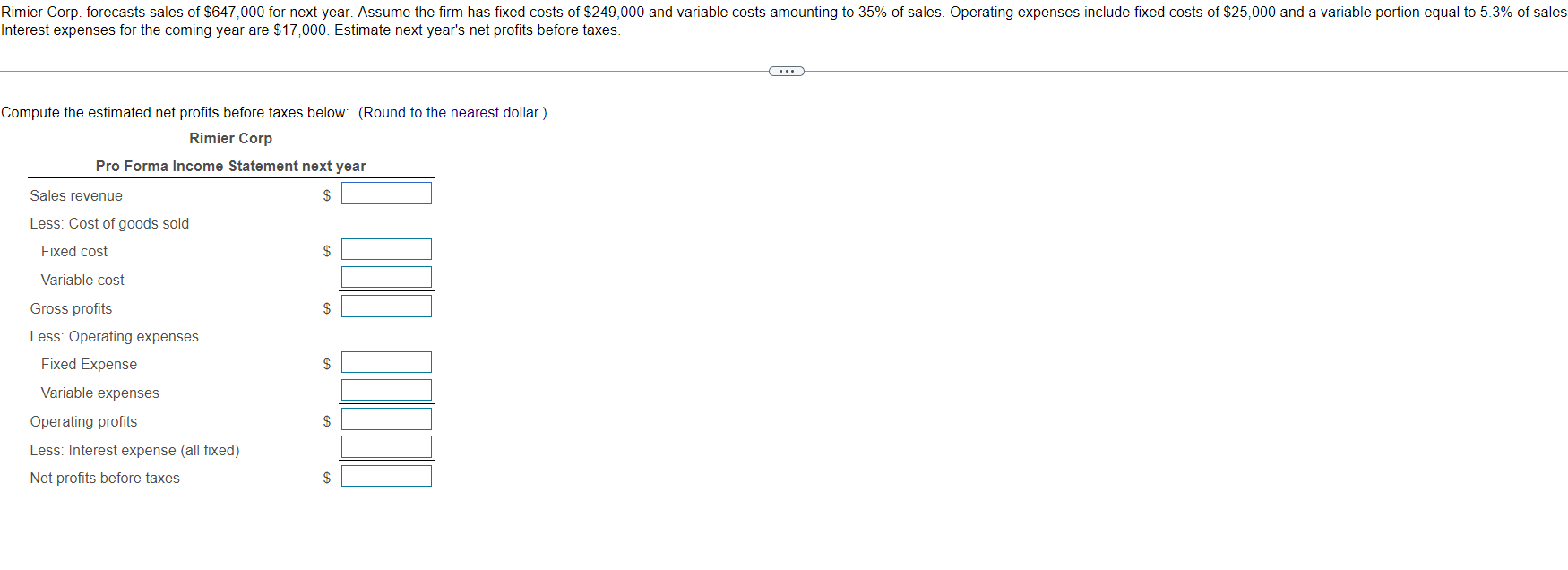 Solved Compute the estimated net profits before taxes below: | Chegg.com
