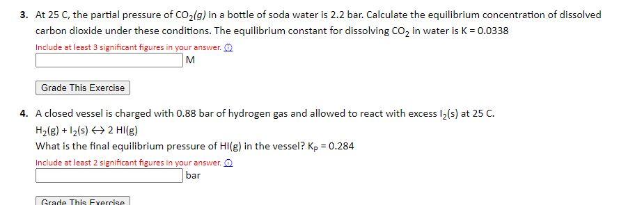 Solved 3. At 25C, the partial pressure of CO2( g) in a | Chegg.com