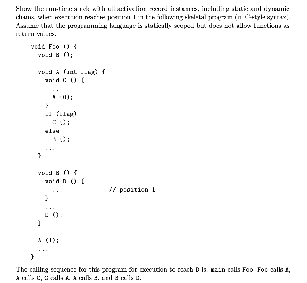 Solved Show the run-time stack with all activation record | Chegg.com