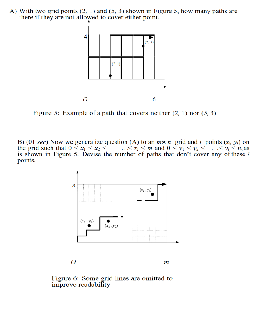 Solved A) With two grid points (2, 1) and (5, 3) shown in | Chegg.com