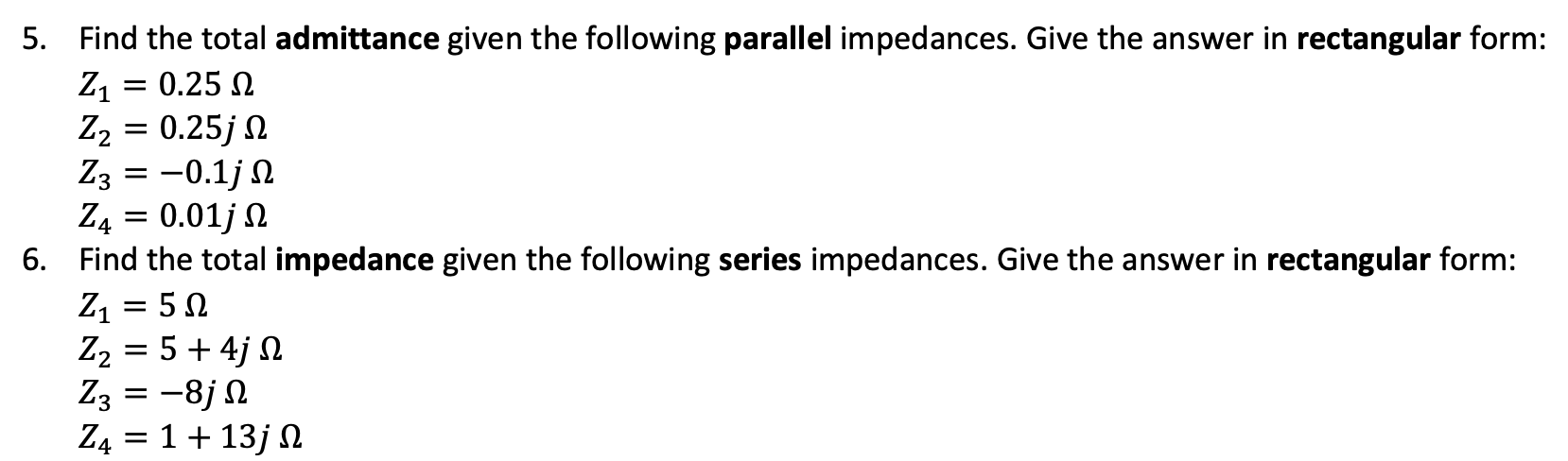 Solved 5. Find the total admittance given the following | Chegg.com