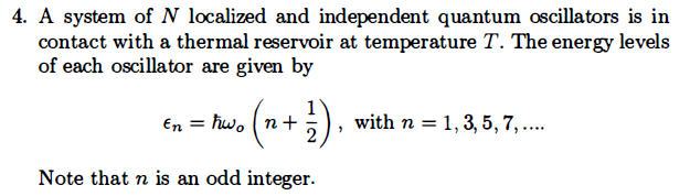 Solved 4. A system of N localized and independent quantum | Chegg.com